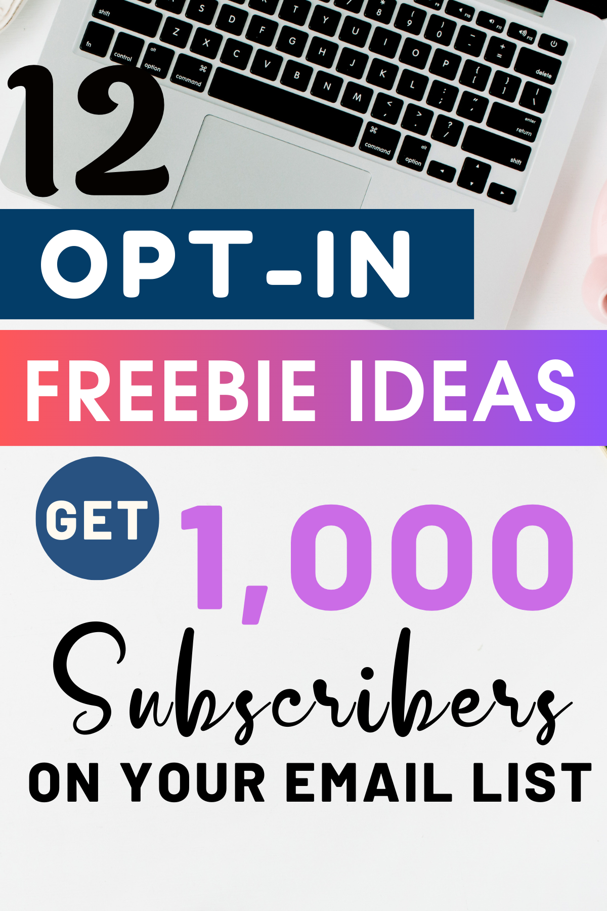 15 Opt-In Freebie Ideas to Grow Your Email List (2026)