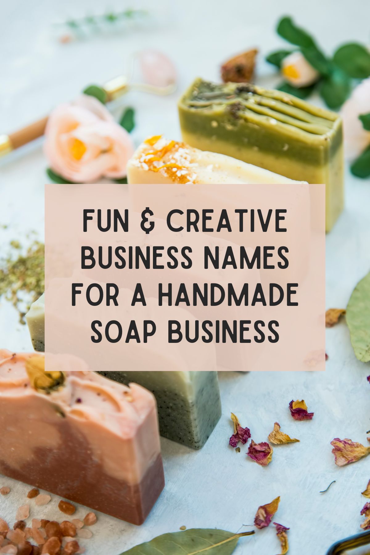 549 Soap Business Names: Crafting the Perfect Brand Identity