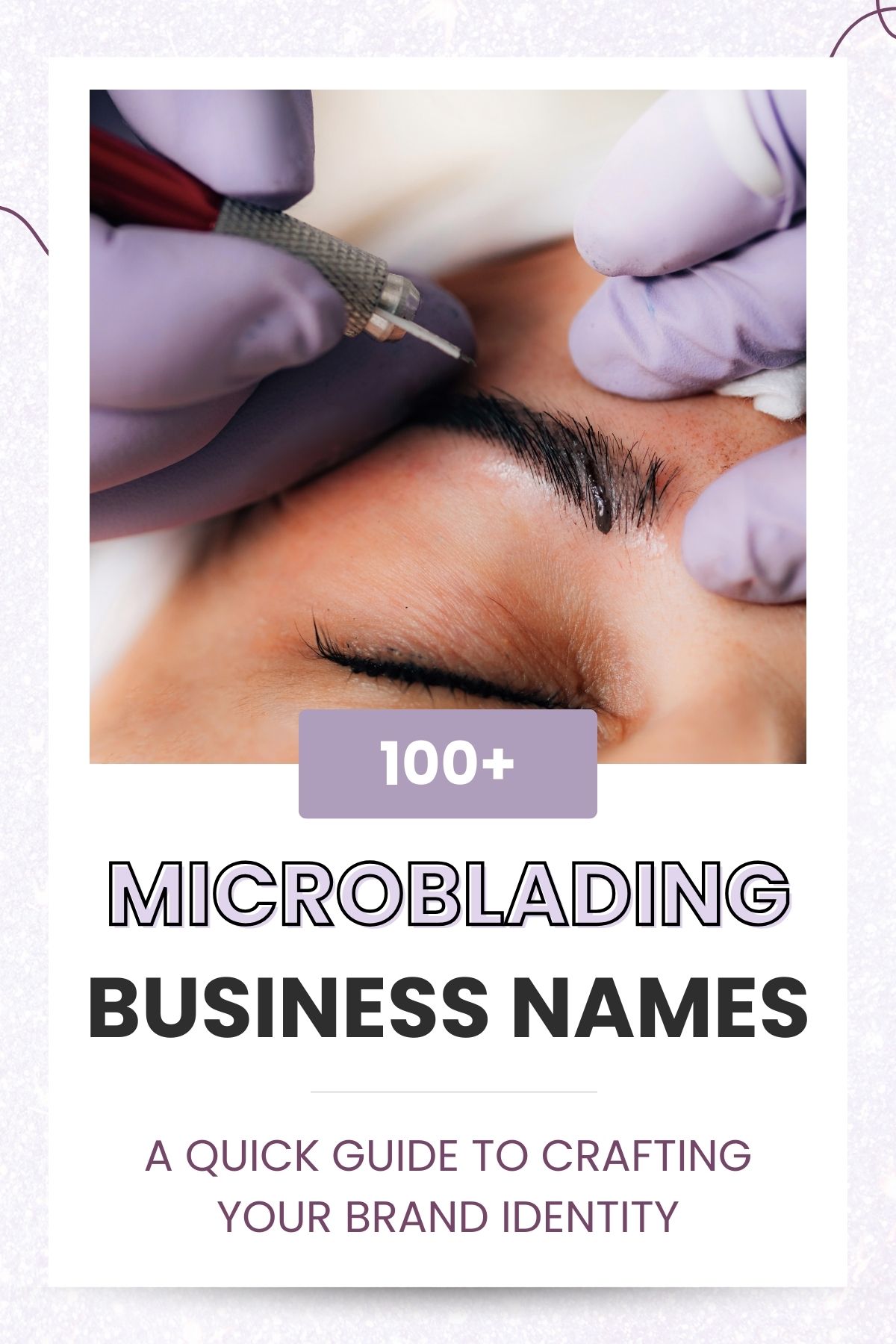 100+ Microblading Business Names: Crafting Your Brand Identity