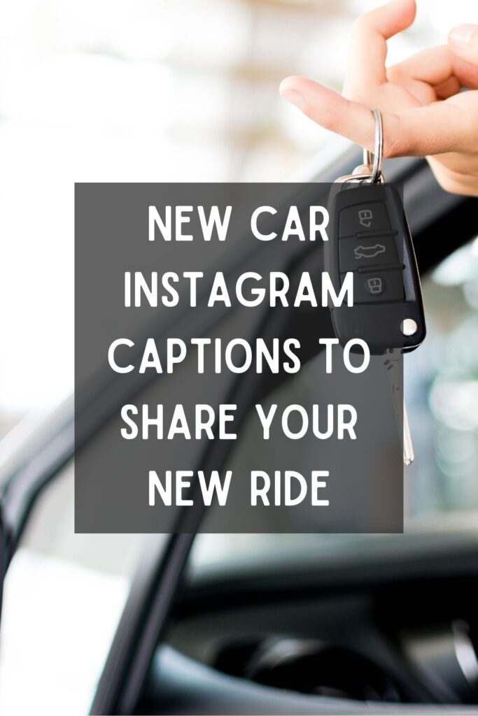 160 New Car Instagram Captions to Capture Your New Ride (2026)