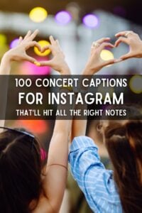 100 Concert Captions for Instagram That’ll Hit All the Right Notes