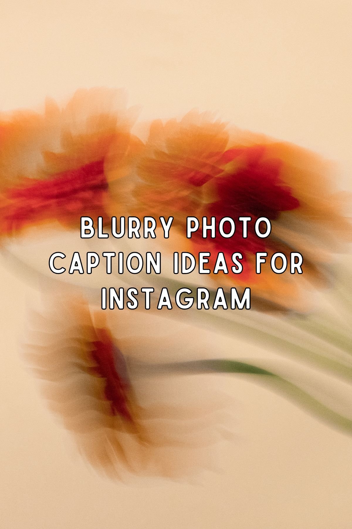 Blurry Photo Caption Ideas for Instagram 2025 | Marketing with Miranda | SEO Strategy ...